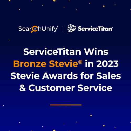 ServiceTitan Wins Bronze Stevie® in 2023 Stevie Awards for Sales ... ServiceTitan Wins Bronze Stevie® in 2023 Stevie Awards for Sales ...